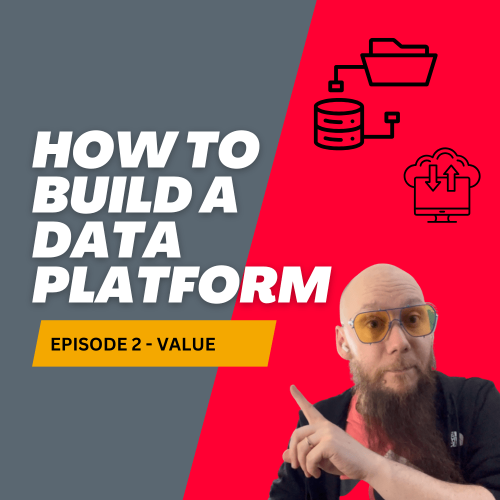 Episode 2: How to determine the value in a Data Platform | Oakland